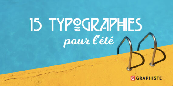 15 typographies à télécharger pour l'été - Graphiste Blog
